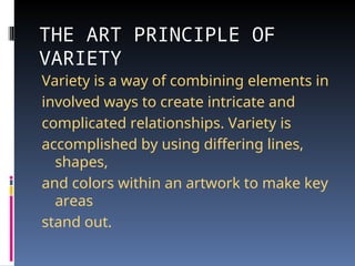 ART Day 2 Week 1 Q 1 The Principles of Art.ppt