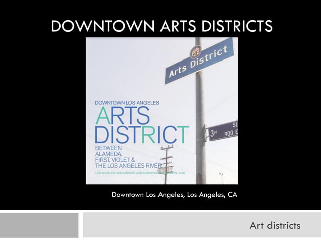 ART DISTRICTS BASICS | PPT | Free download