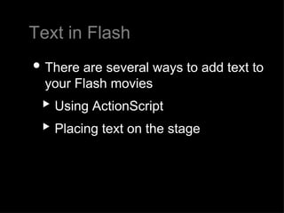 ARTDM 170, Week 12: Flash Text Elements | PPT | Free Download