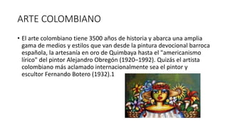 Arte en colombia | PPTX