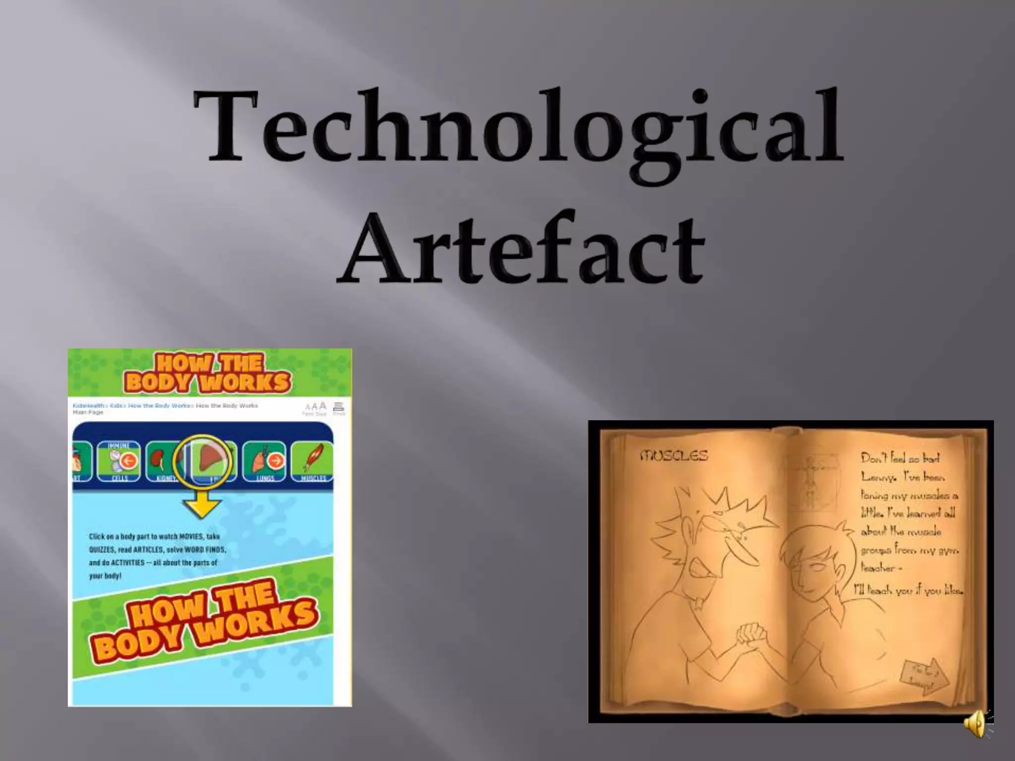 Technological Artefacts | PPTX