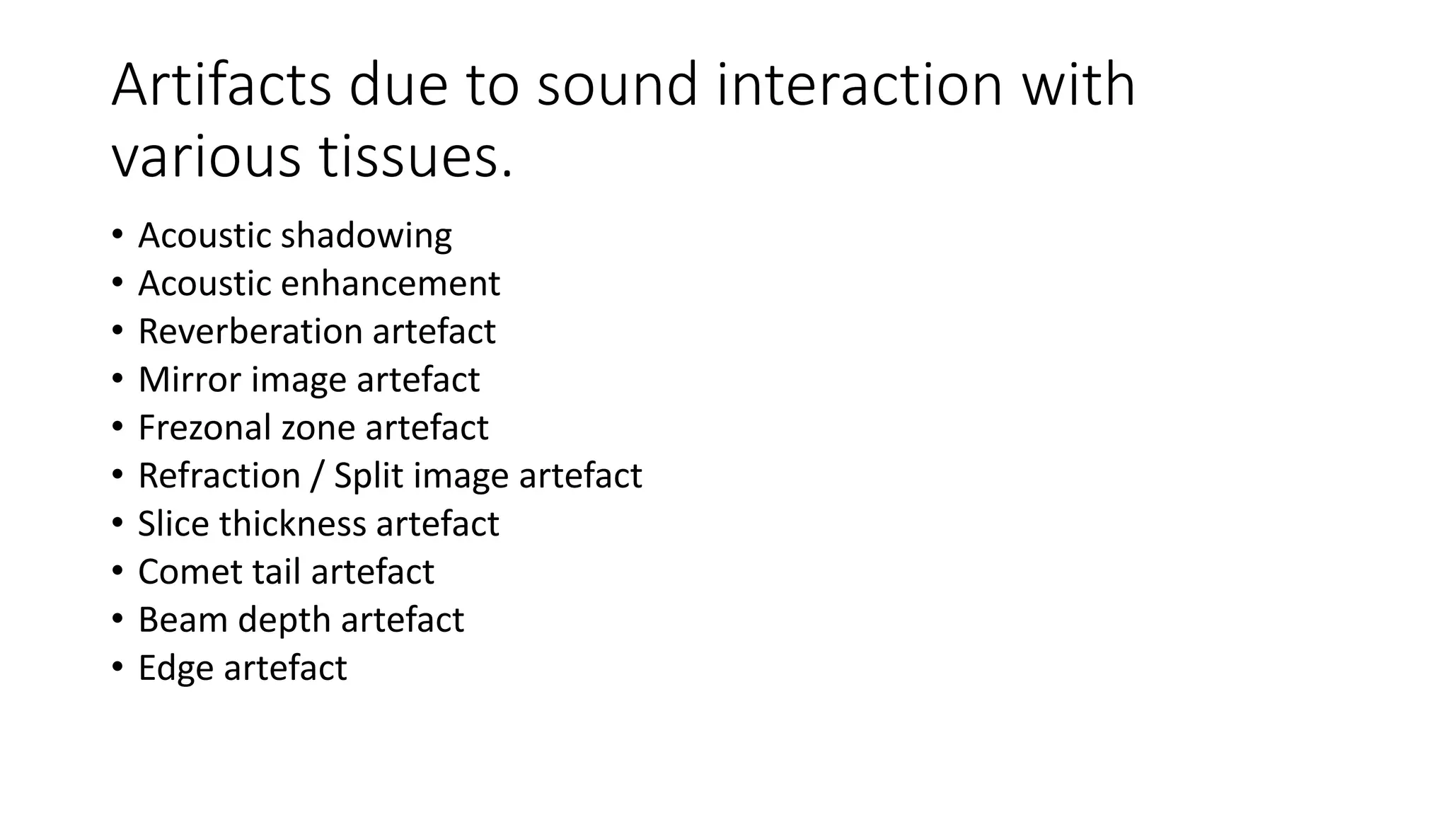 artefacts in ultrasound imaging: physics .pptx