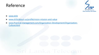 Artefacts of SLT | PPTX | Telecommunications Industry | Industries
