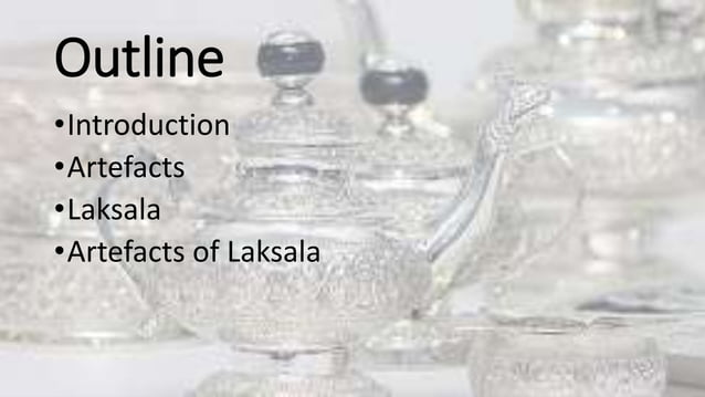 Artefacts of Laksala in Sri lanka | PPTX | Style & Fashion