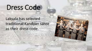 Artefacts of Laksala in Sri lanka | PPTX