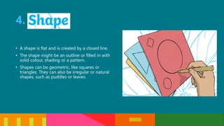 The Elements of Art - Grade 7, 8 and 9.pptx