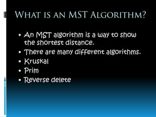 Minimum Spanning Tree | PPTX