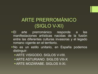 Arte prerrománico | PPTX