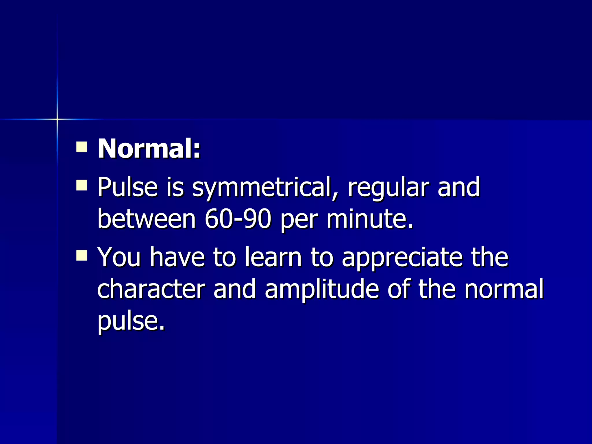 Arterial Pulse: Radial | PPT