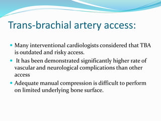 Arterial access of the upper limb | PPT