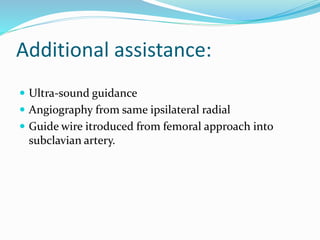 Arterial access of the upper limb | PPTX