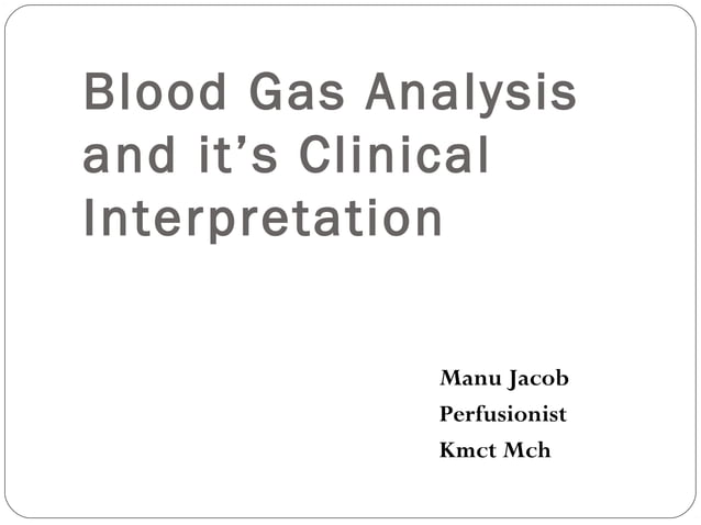 Arterial blood gas.ppt1 (1) | PPT