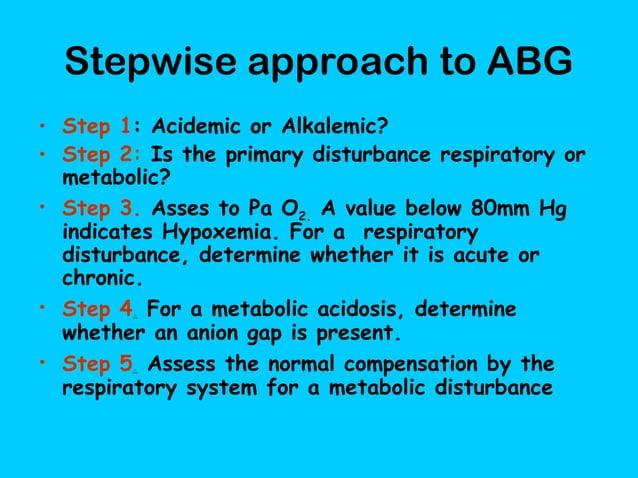 Arterial Blood Gas analysis- its interpretation | PPT