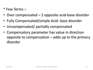 Arterial blood gas analysis | PPTX