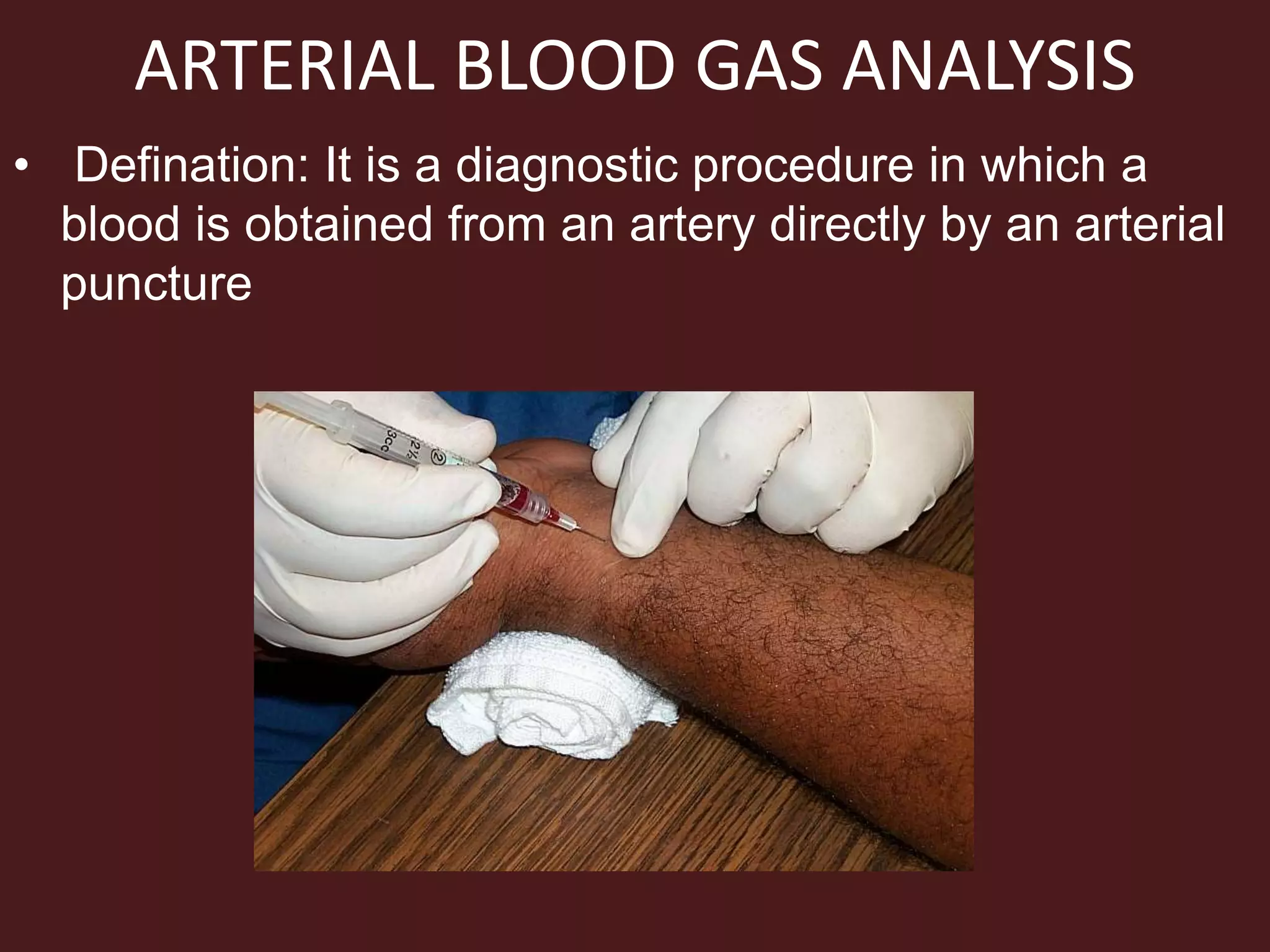 Arterial blood gas analysis | PPTX