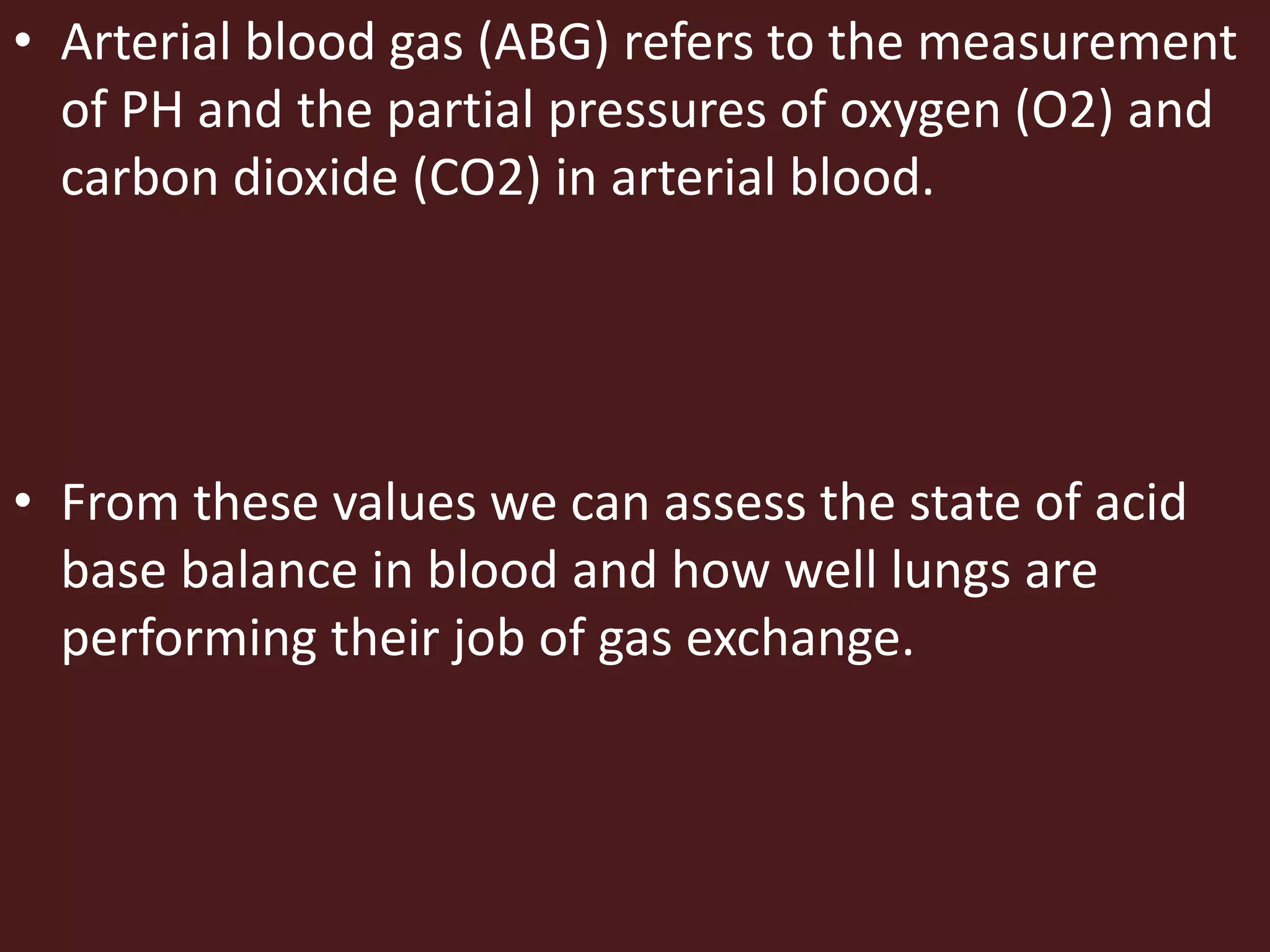 Arterial blood gas analysis | PPTX