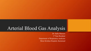 Arterial Blood Gas Analysis.pptx