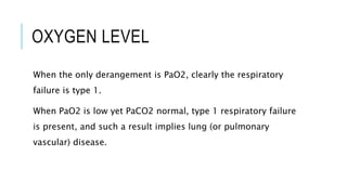 ARTERIAL BLOOD GAS ANALYSIS (1).pptx