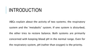 ARTERIAL BLOOD GAS ANALYSIS (1).pptx