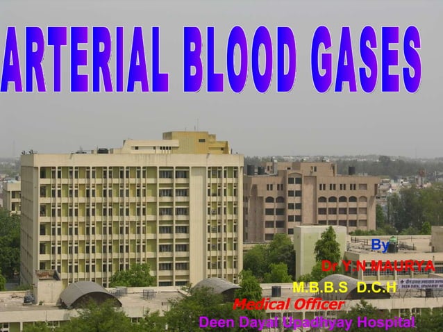 Arterial Blood Gases | PPT | Lung and Respiratory Health | Diseases and ...