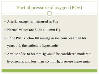 Arterial blood gases | PPT