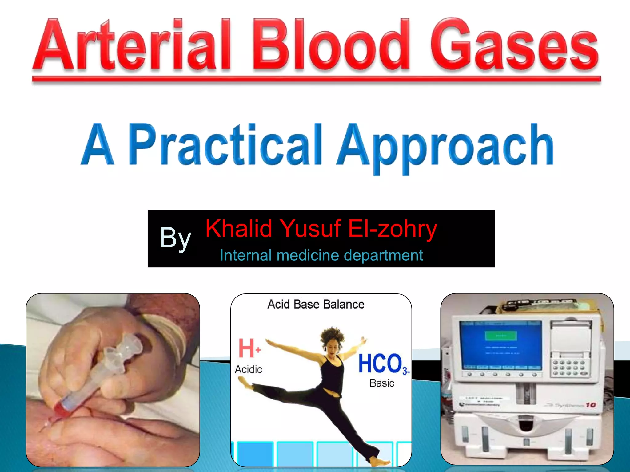 Arterial blood gases | PPT