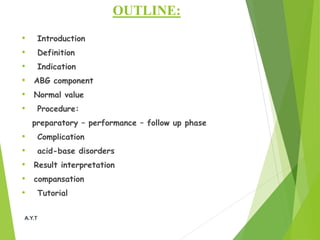 ARTERIAL BLOOD GASES NOTES for MEDICAL STUDENTS.ppt