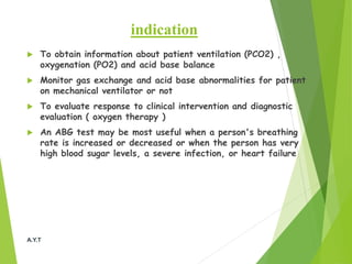 ARTERIAL BLOOD GASES NOTES for MEDICAL STUDENTS.ppt