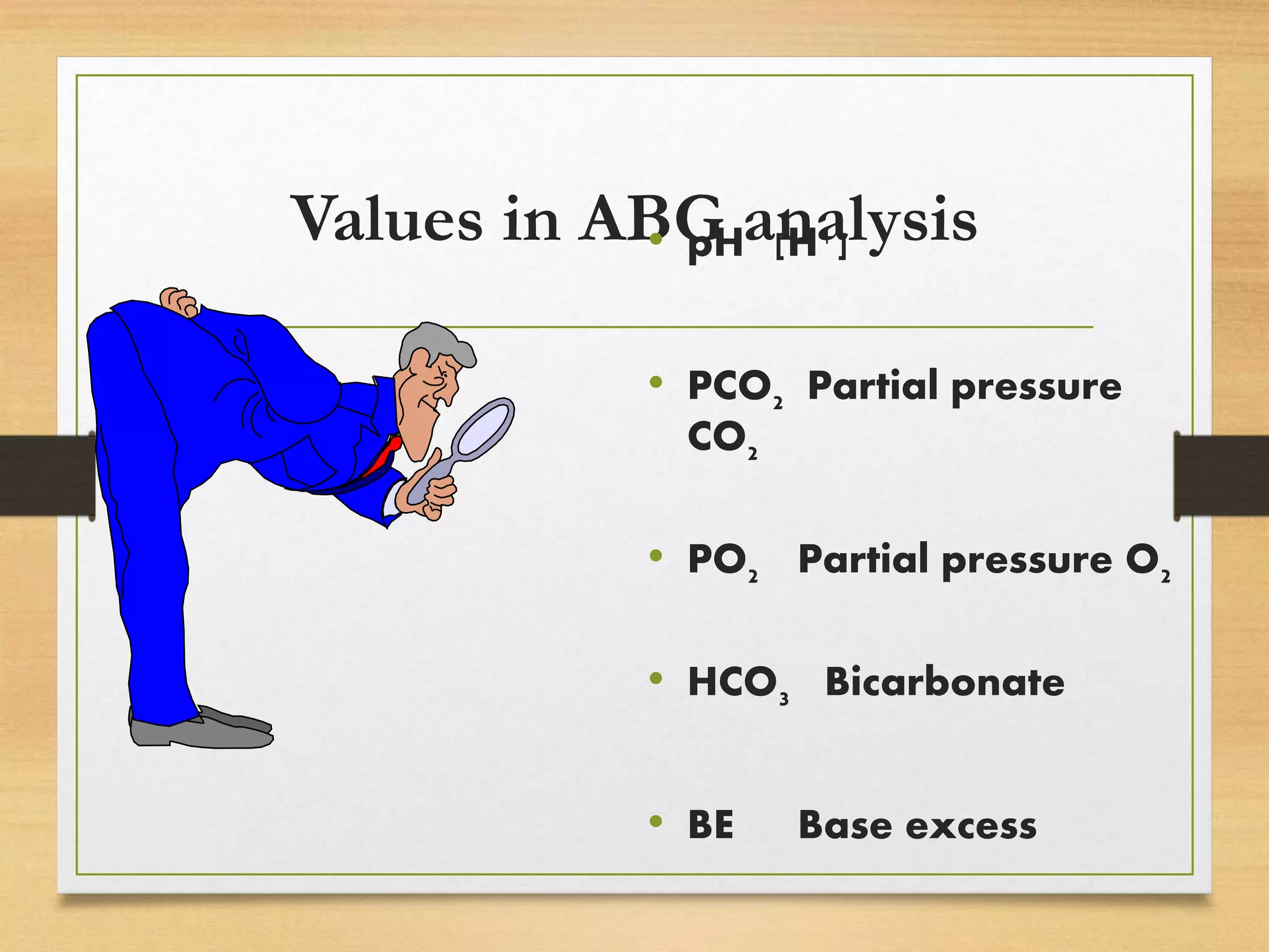 Arterial blood gases analysis | PPT