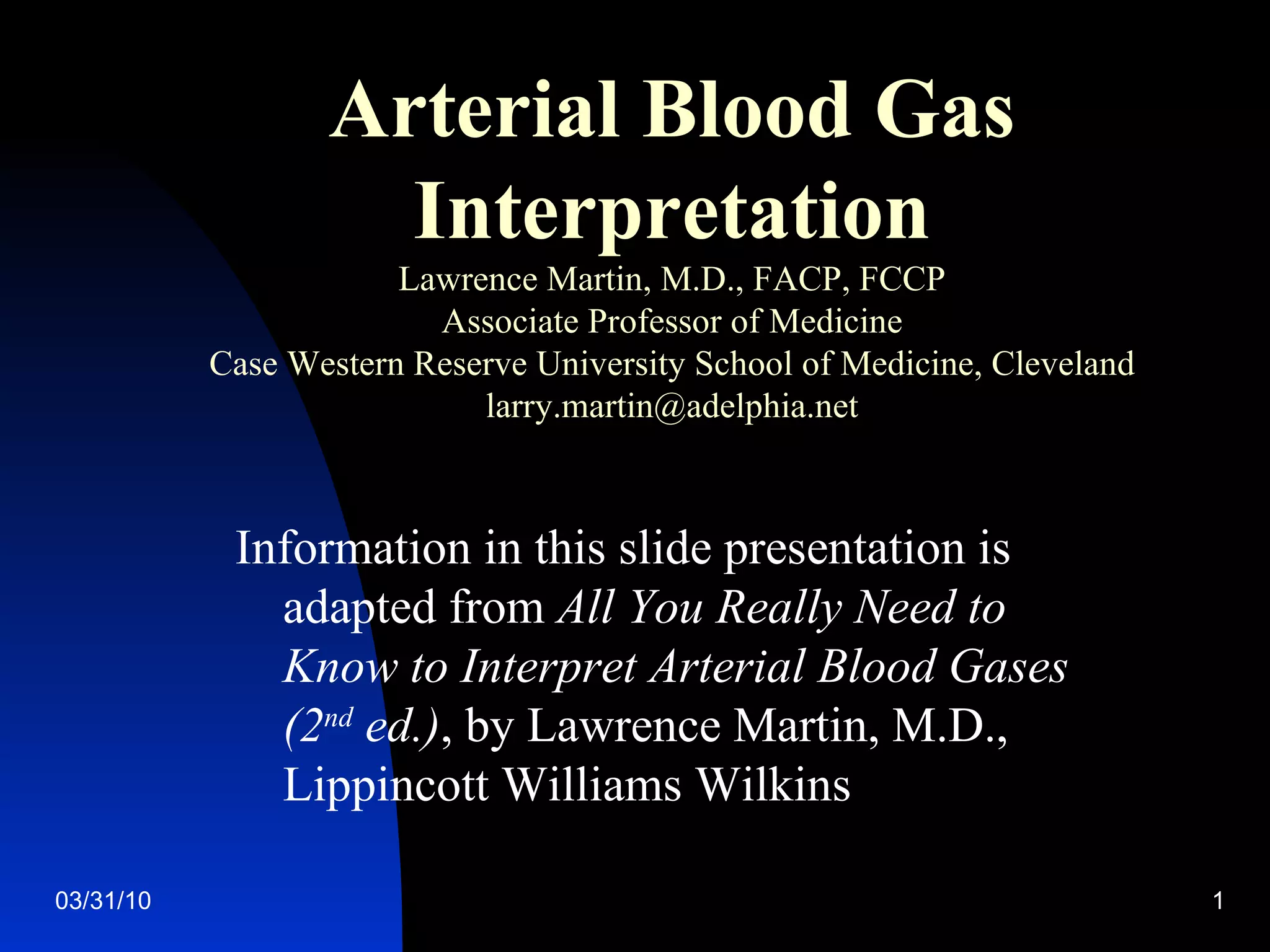 Arterial Blood Gases Interpretation | PPT
