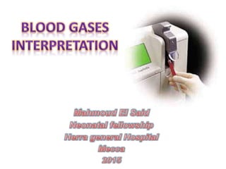 Arterial blood gases interpretation11111 | PPT