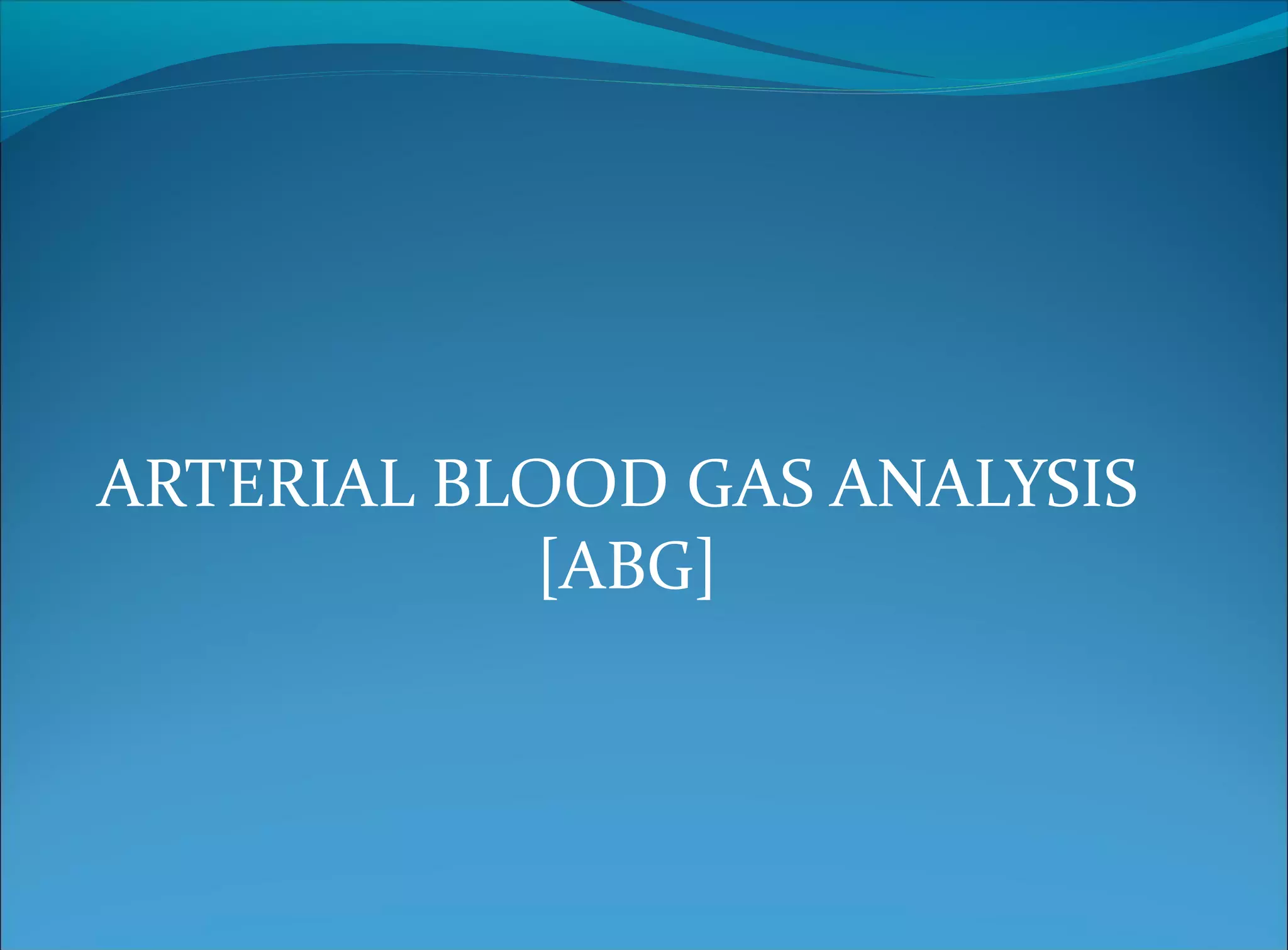 Arterial blood gas interpretation | PPT