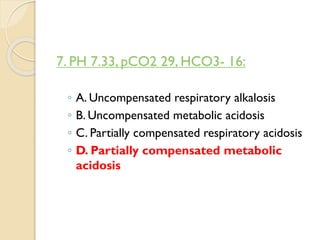 Arterial blood gas quiz | PDF