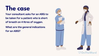 Arterial Blood Gas Sampling PowerPoint (OnTheWard.com) | PDF
