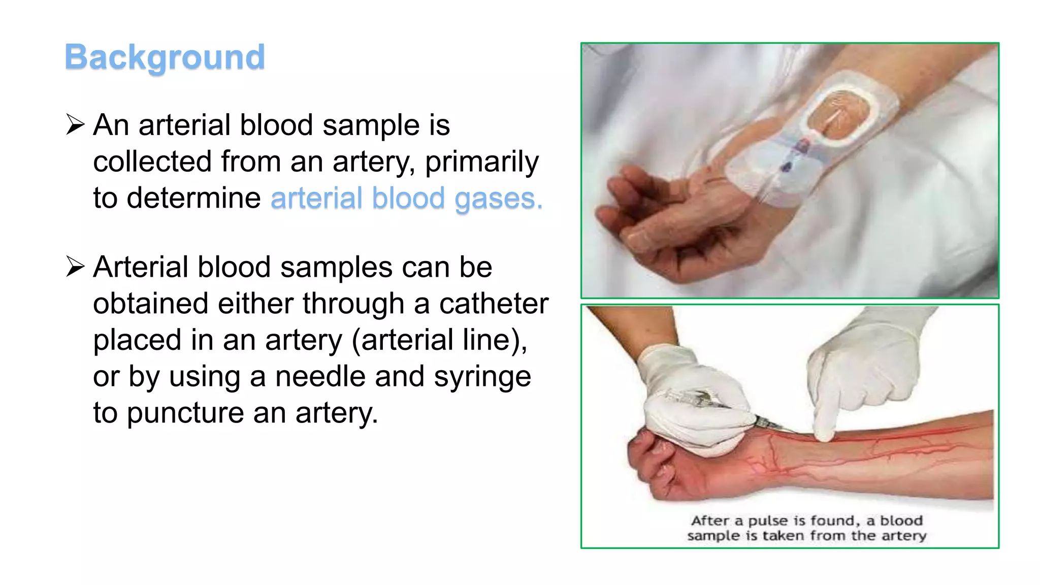How To Get Arterial Blood Gas