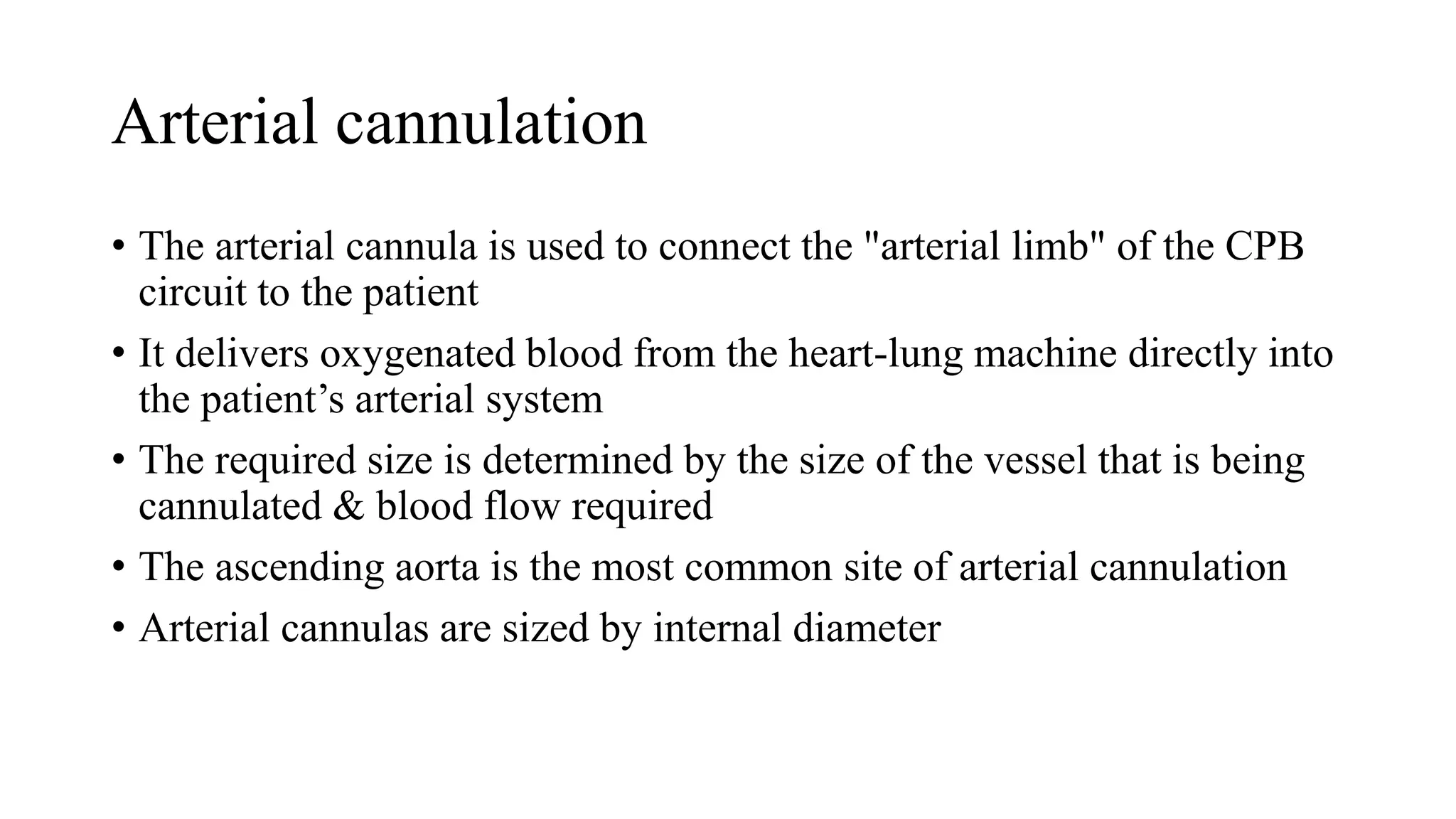 Arterial Cannulation in cardio thoracic surgery | PPTX
