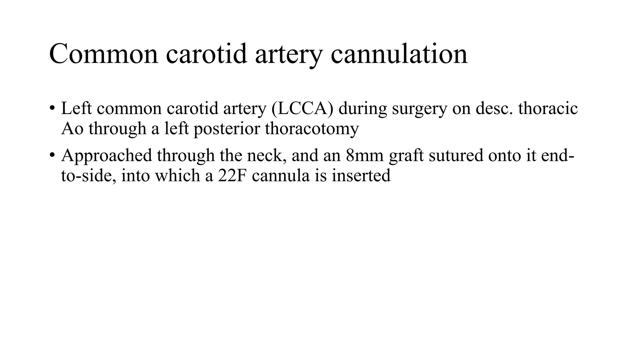 Arterial Cannulation in cardio thoracic surgery | PPTX