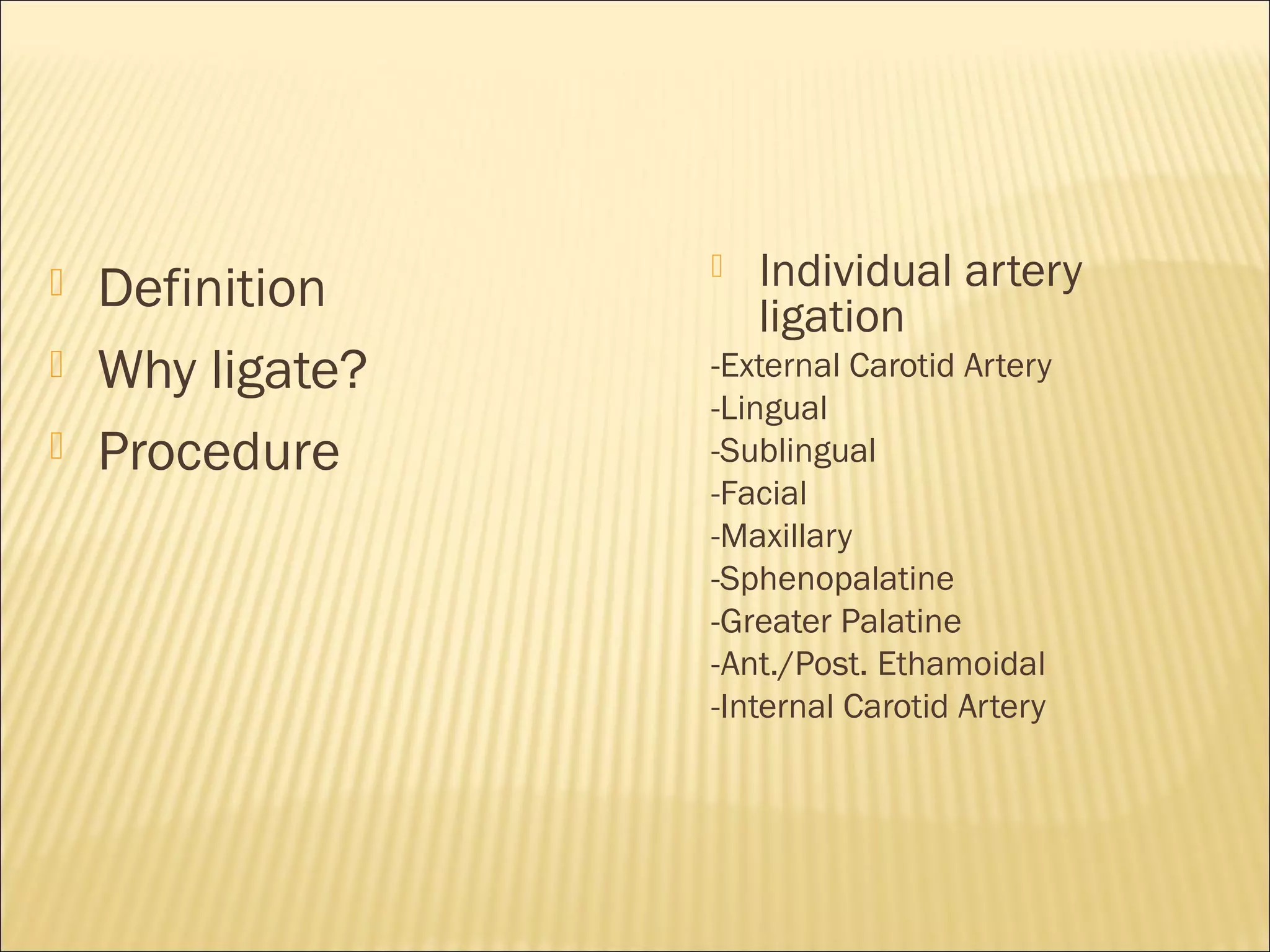 VESSEL ligation | PPT