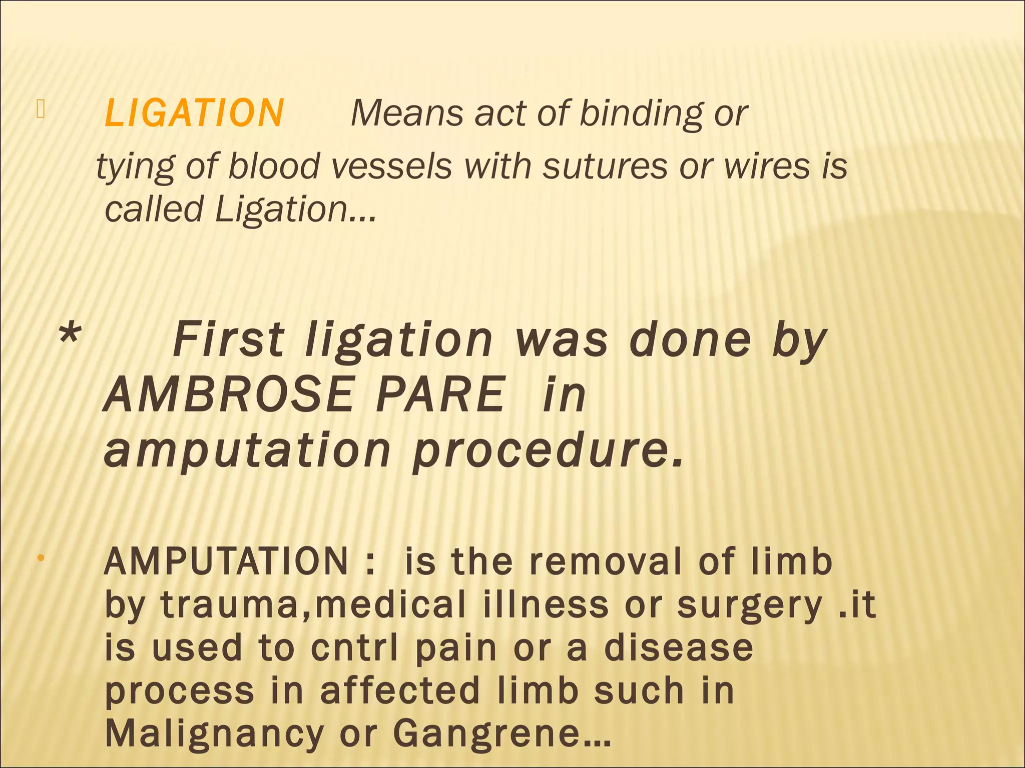 VESSEL ligation | PPT