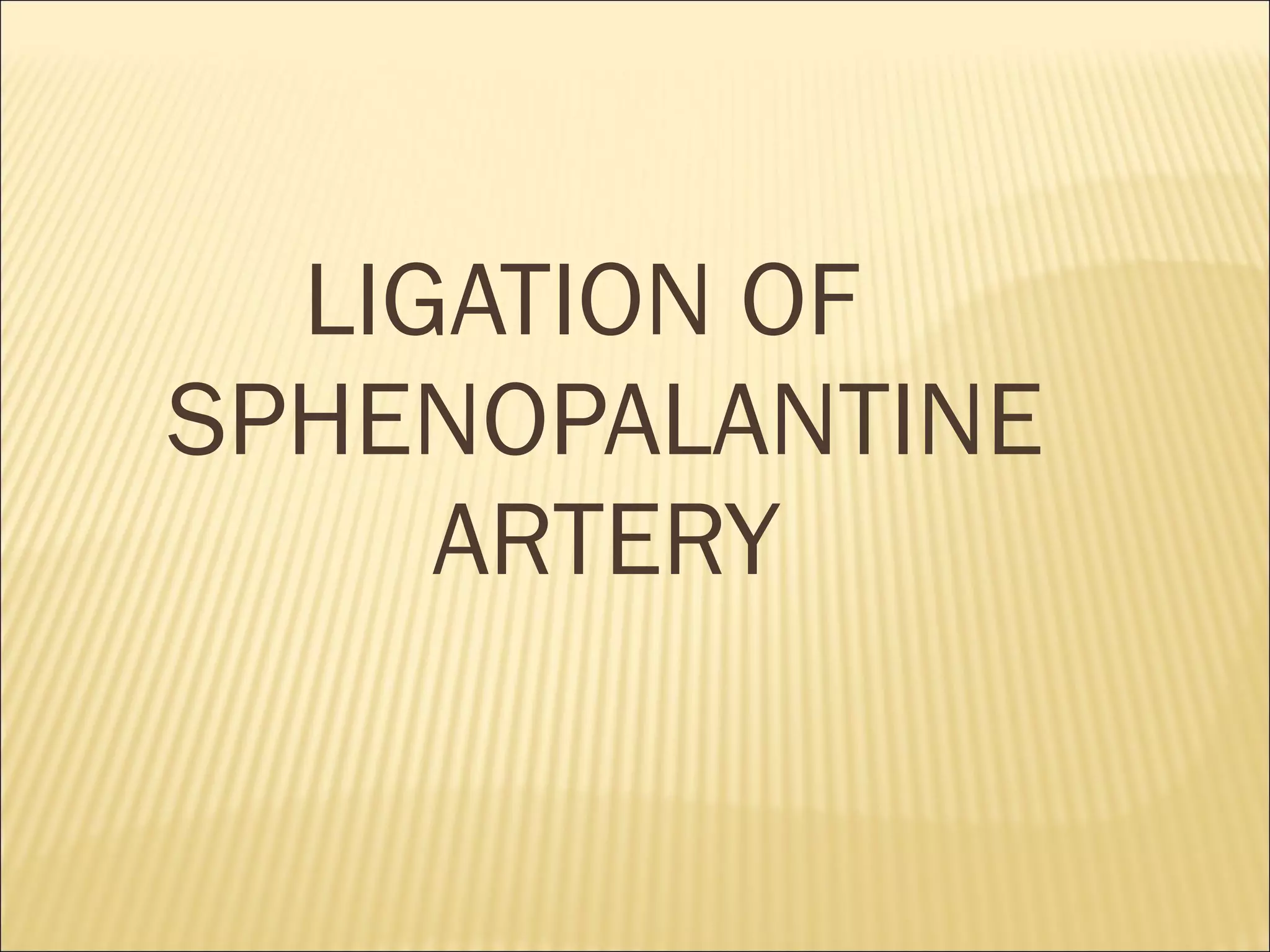 VESSEL ligation | PPT