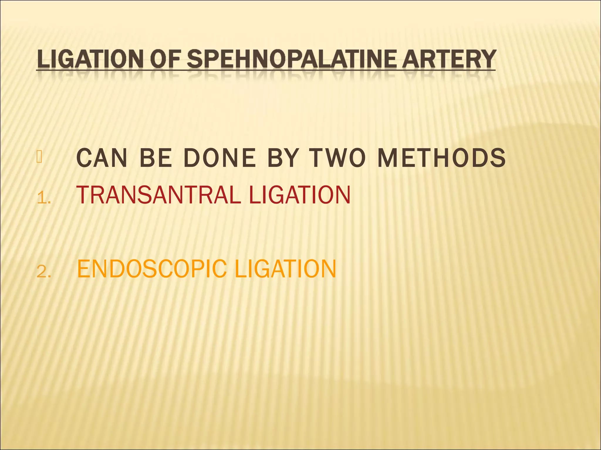 VESSEL ligation | PPT