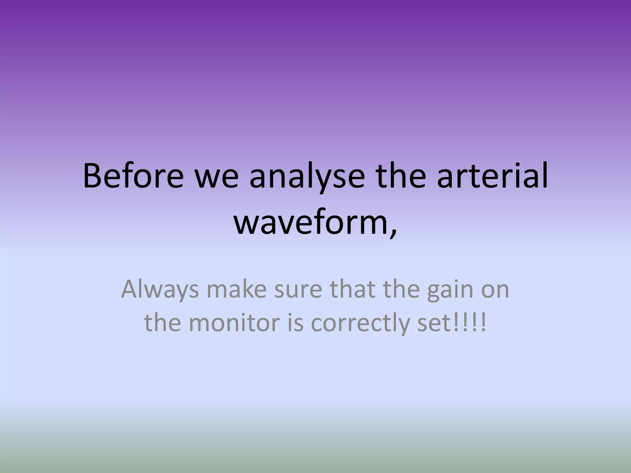 Arterial line analysis | PPTX
