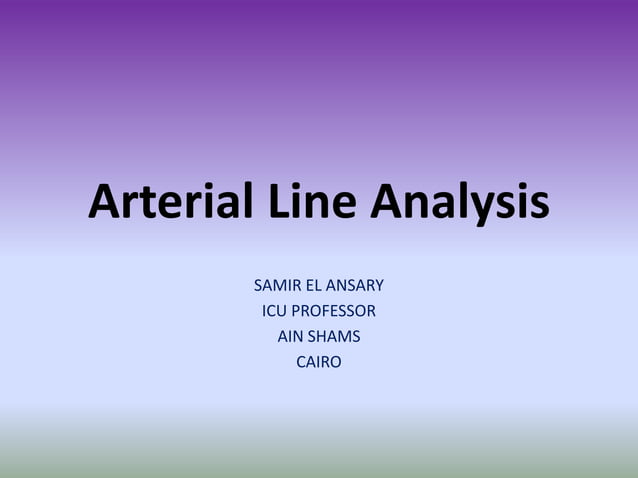 Arterial line analysis | PPTX | Heart and Cardiovascular Diseases ...