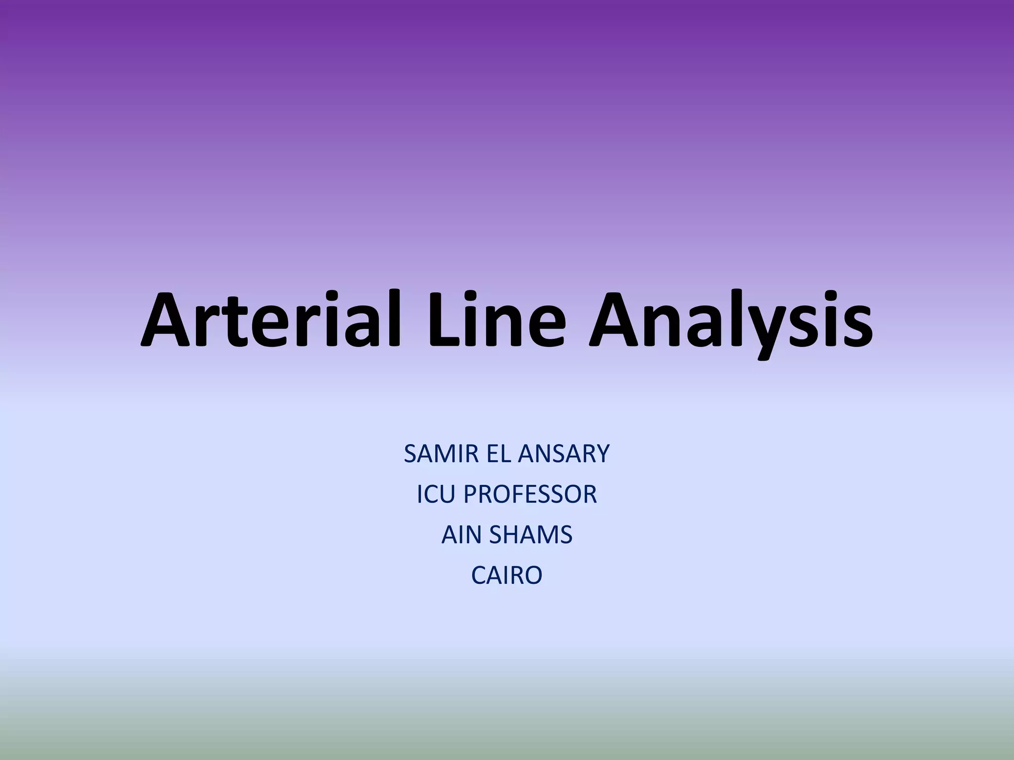 Arterial line analysis | PPTX