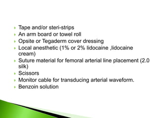 Arterial line insertion | PPTX
