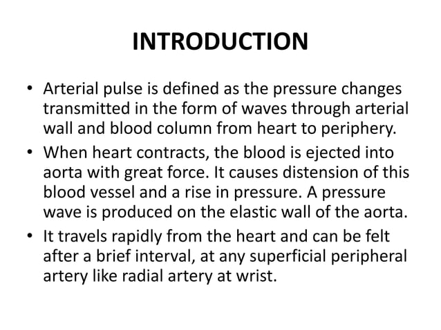 Arterial pulse | PPTX | Heart and Cardiovascular Diseases | Diseases and Conditions