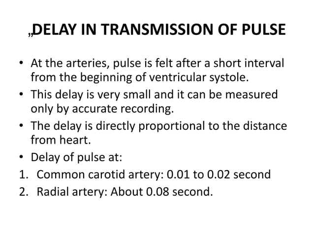 Arterial pulse | PPTX | Heart and Cardiovascular Diseases | Diseases and Conditions