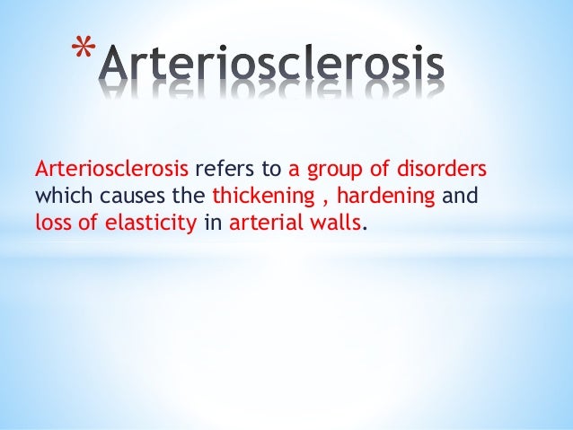 Arteriosclerosis