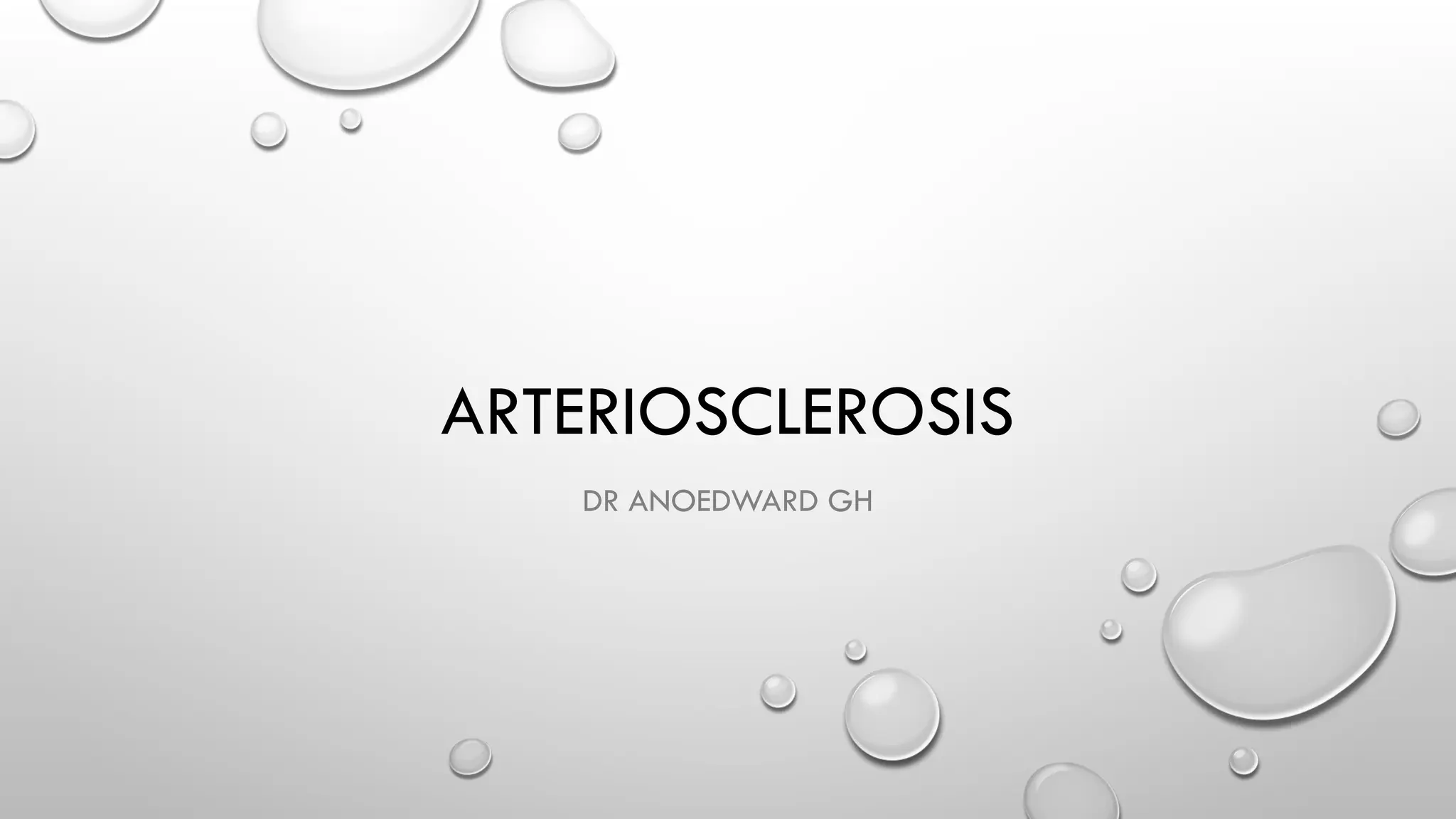 arteriosclerosis anatomic pathology.pptx