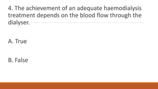 Arteriovenous access for hemodialysis Review Questions | PPTX